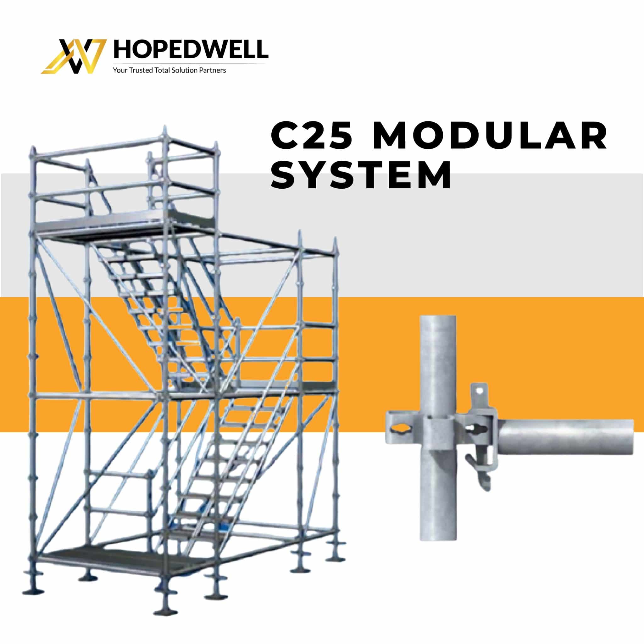 C25 Modular System - Hopedwell